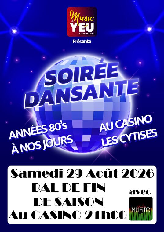 BAL DE FIN DE SAISON - L' Île-d'Yeu | Office de Tourisme de l'Île d'Yeu