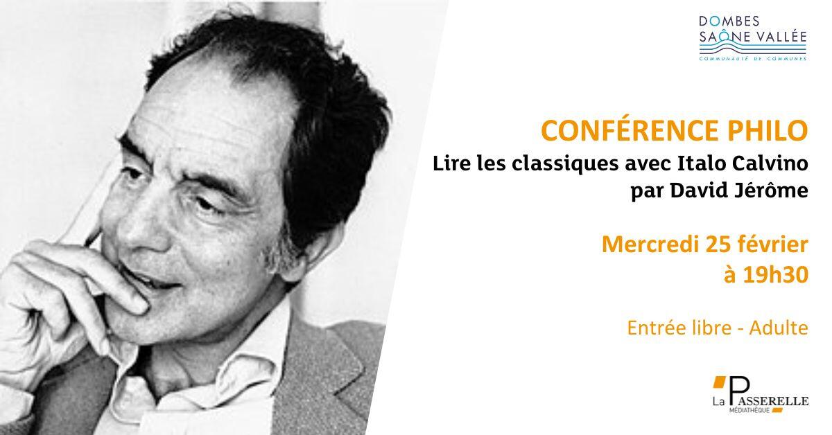 Conférence philo : Lire les classiques avec Italo Calvino ! (Trévoux ...