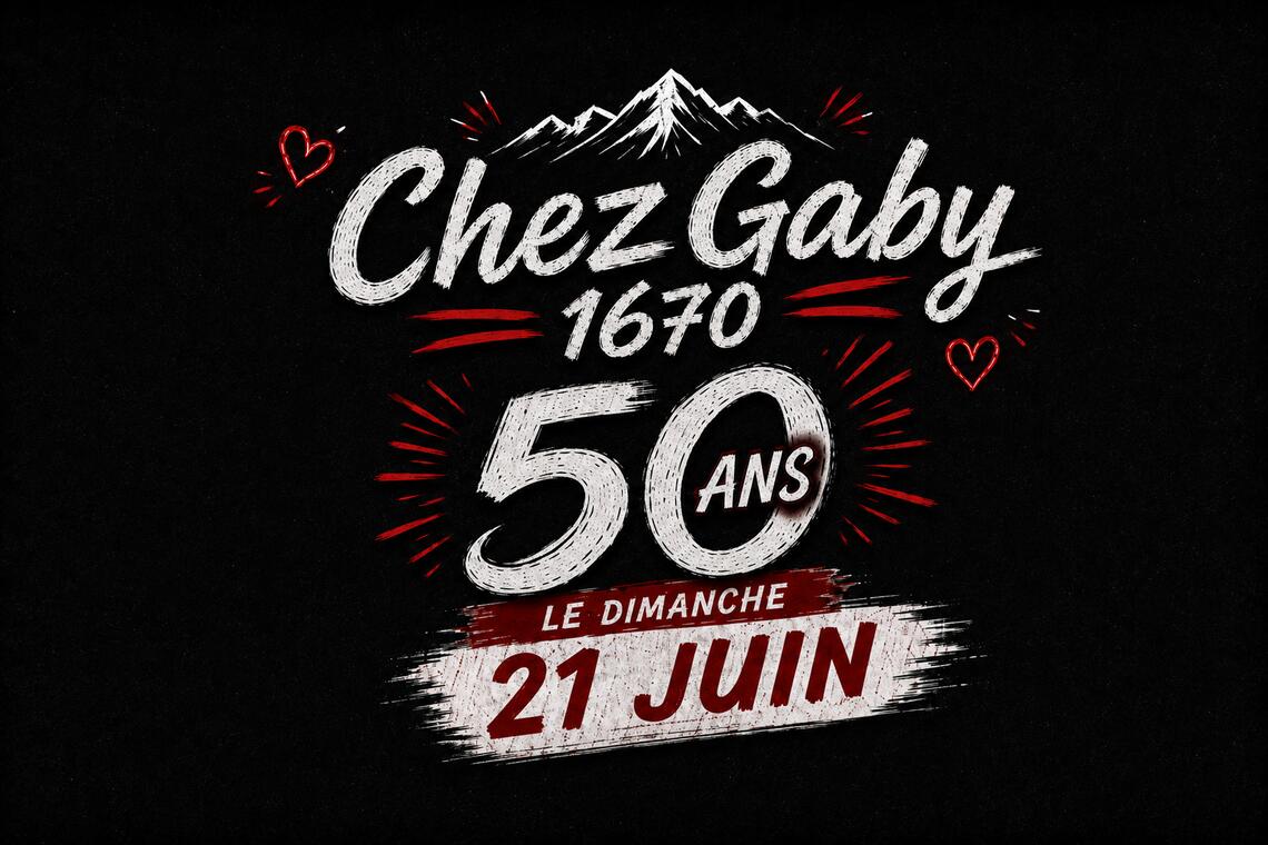 Geburtstag 50 Jahre Chez Gaby 1670 (Champoussin, Val-d’Illiez) | Portes ...
