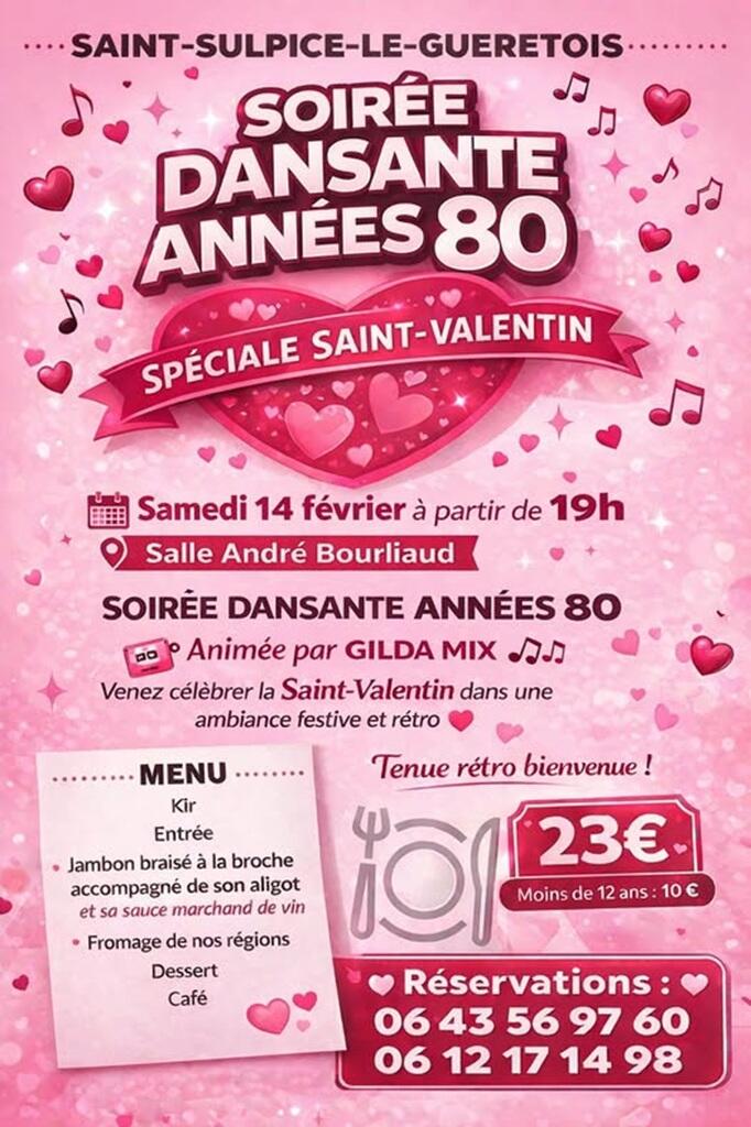 Soirée années 80, spéciale Saint-Valentin (Saint-sulpice-le-gueretois ...