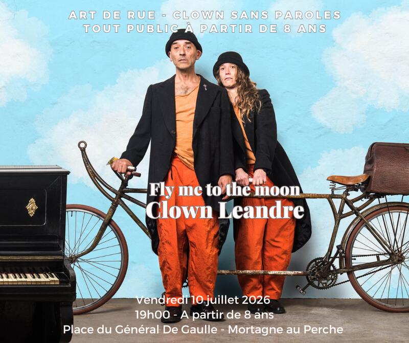 La Belle Saison - Art de rue - Fly me to the moon - Mortagne-au-Perche ...