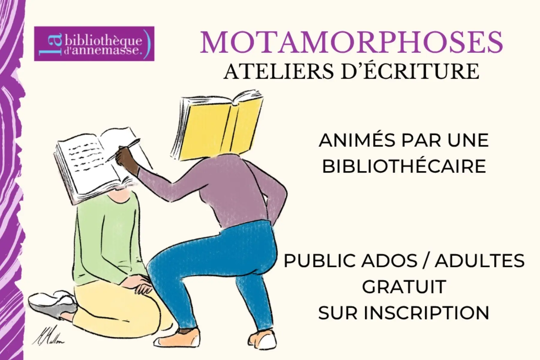 Atelier d’écriture les MOTamorphoses x Bibliothèque Pierre Goy ...