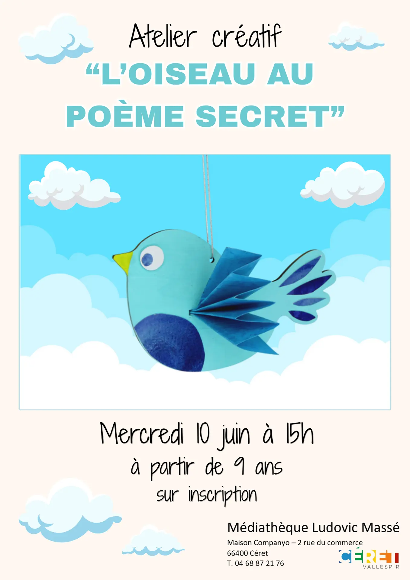 ATELIER CRÉATIF « L’OISEAU AU POÈME SECRET » (Céret) | Vallespir Tourisme