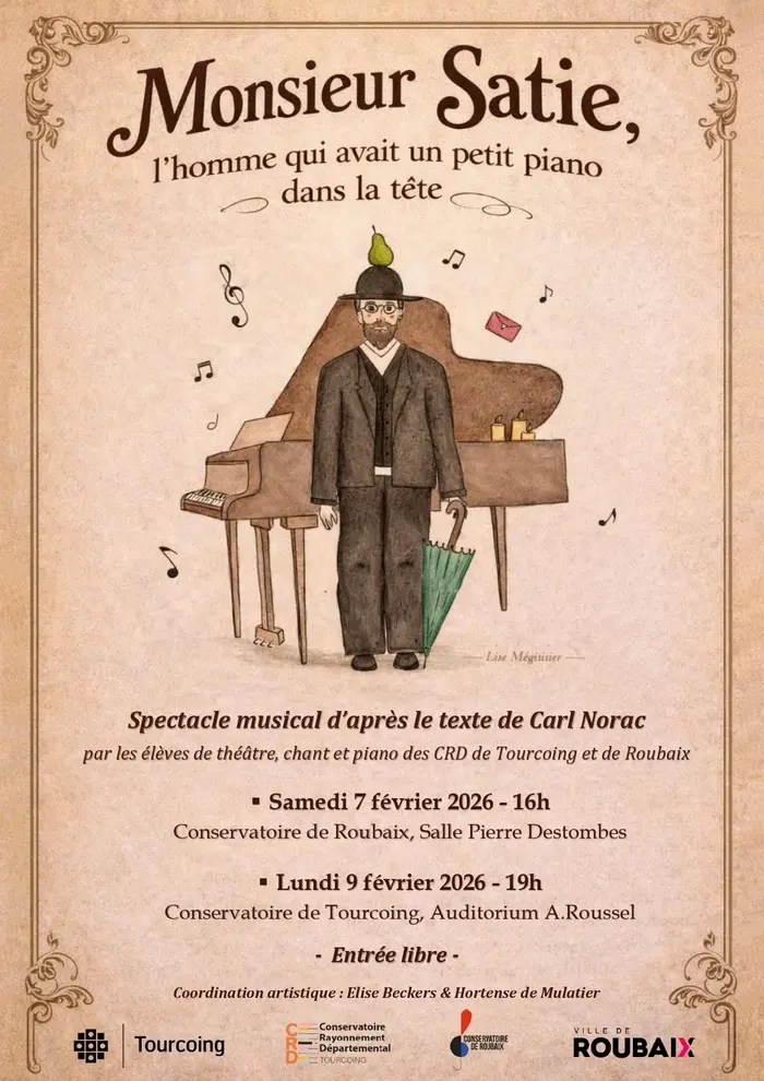 Monsieur Satie (Roubaix) | Office de Tourisme de Lille