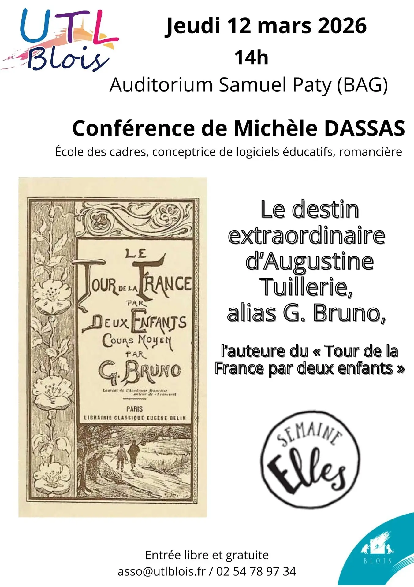 Conférence : Le destin extraordinaire d’Augustine Tuillerie (Blois ...