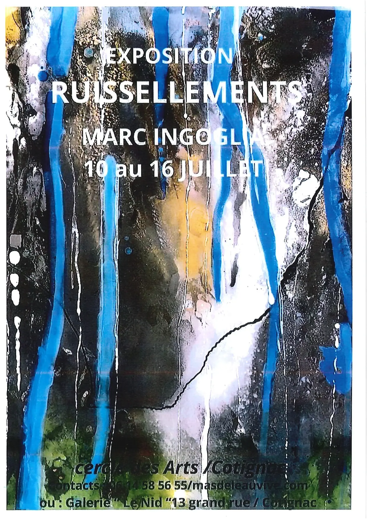 Exposition : Ruissellements – Marc INGOGLIA (Cotignac) | Provence-Alpes ...