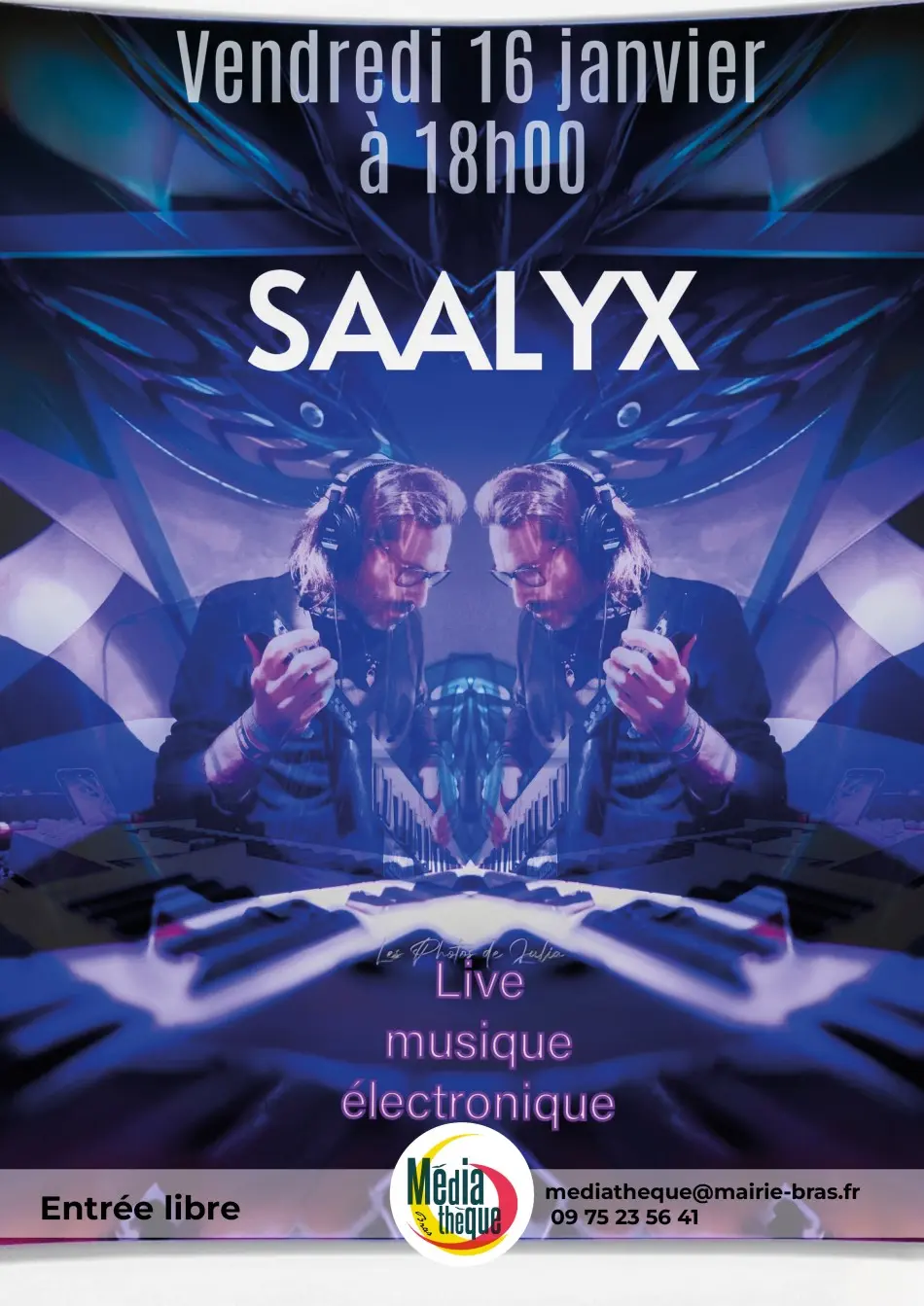 Concert : Saalyx – musique live électronique (Bras) | Provence-Alpes ...