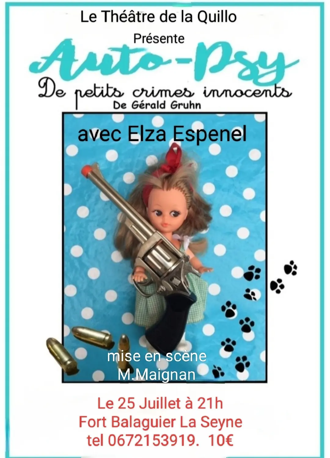 Représentation Théâtrâle du Théâtre la Quillo- Auto-psy de petits ...