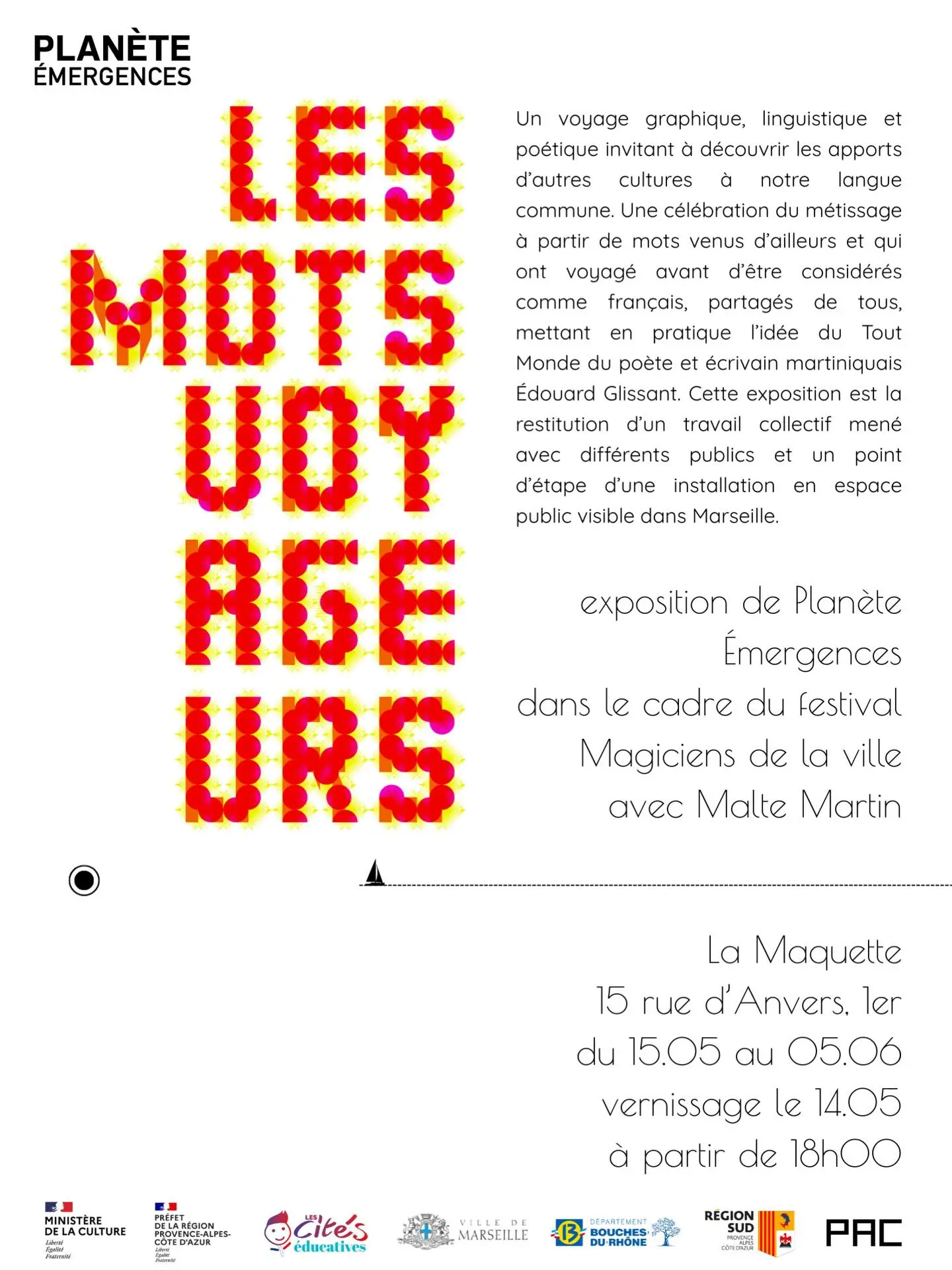 Magiciens de la ville – les mots voyageurs (Marseille 1er) | Provence ...