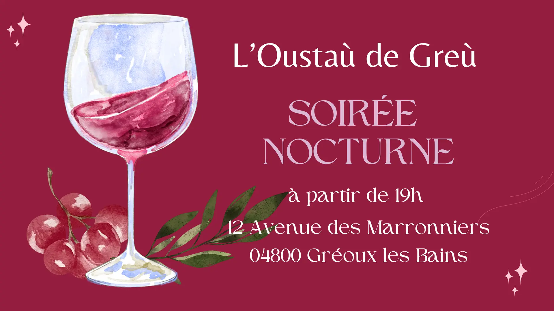 Soirée Nocturne à L’Oustaù de Greù – Découverte des vins du Domaine de ...