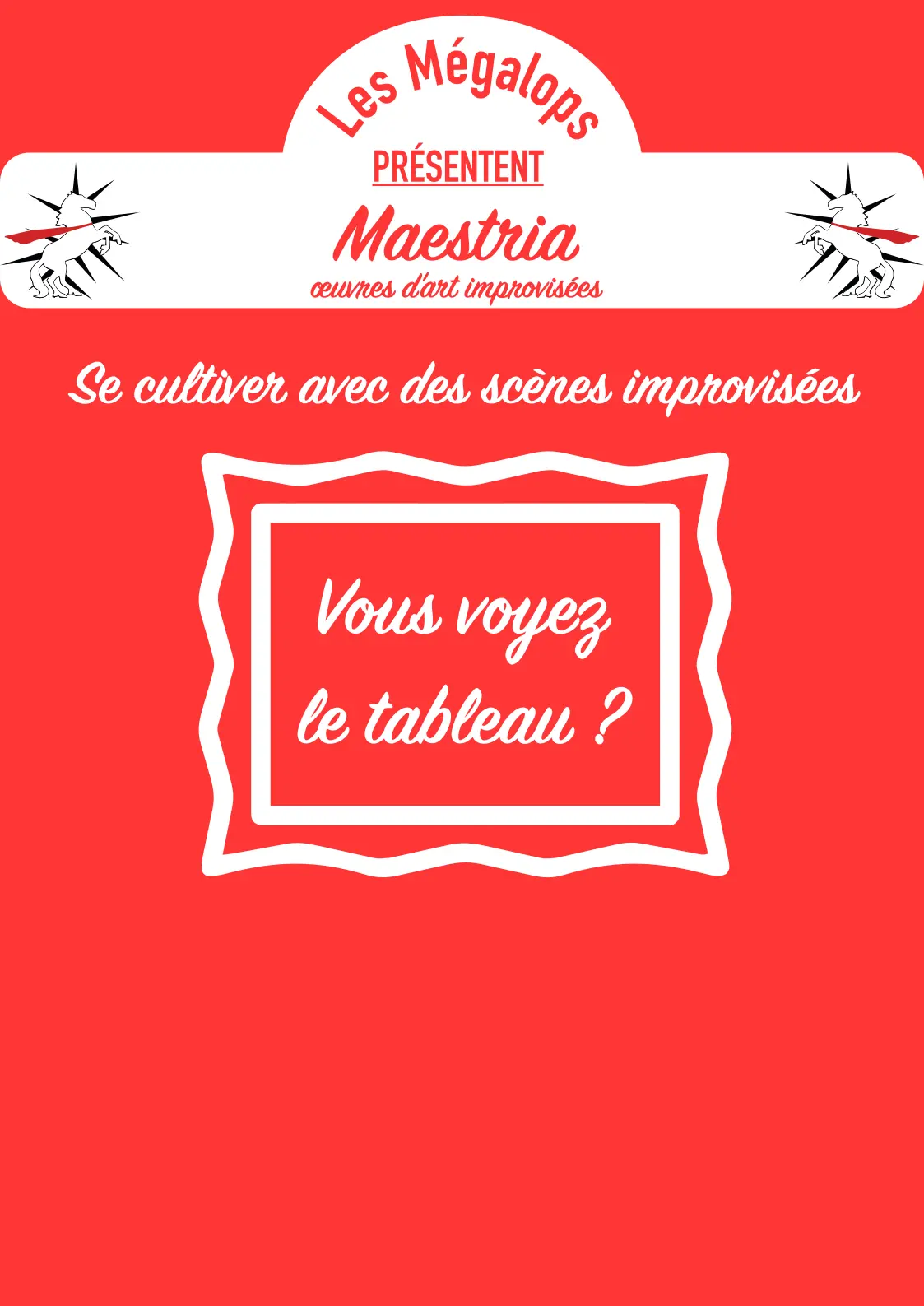 Théâtre d’improvisation “Maestria : Œuvres d’art improvisées” (Annecy ...