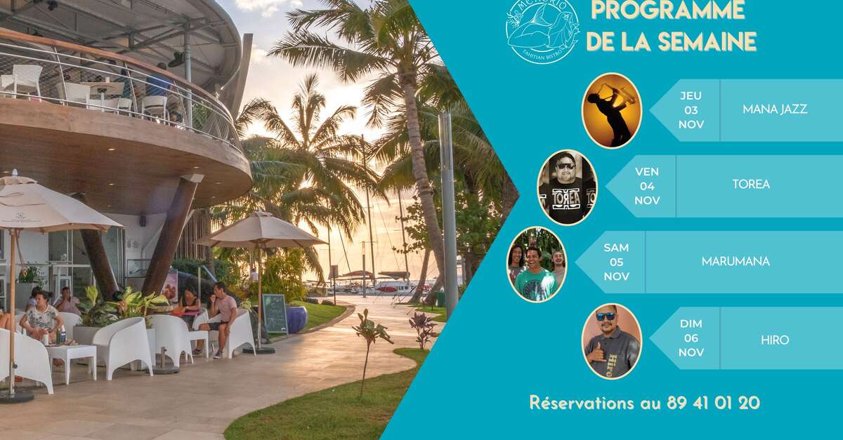 Marumana Concert – Meherio Tahitian Bistro (Papeete) | Tahiti Tourisme ...