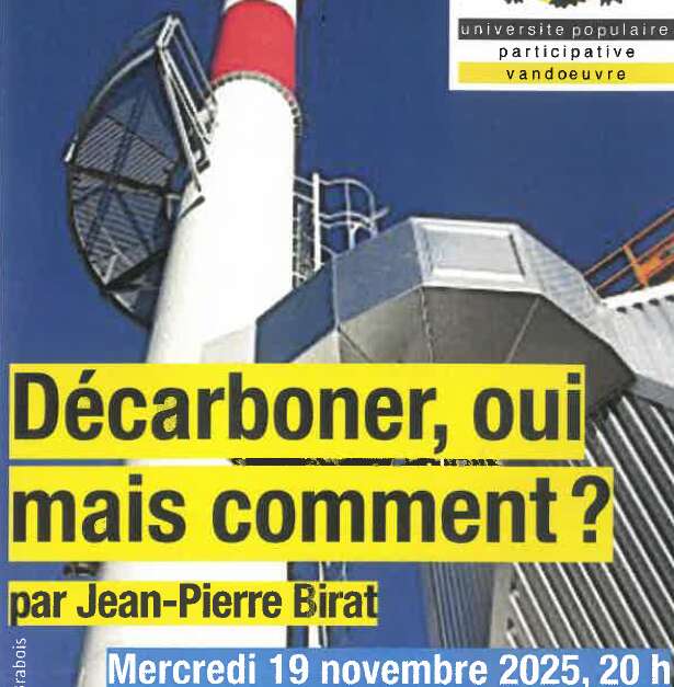 Conférence – Décarboner, Oui mais Comment ? (Vandœuvre-lès-Nancy ...