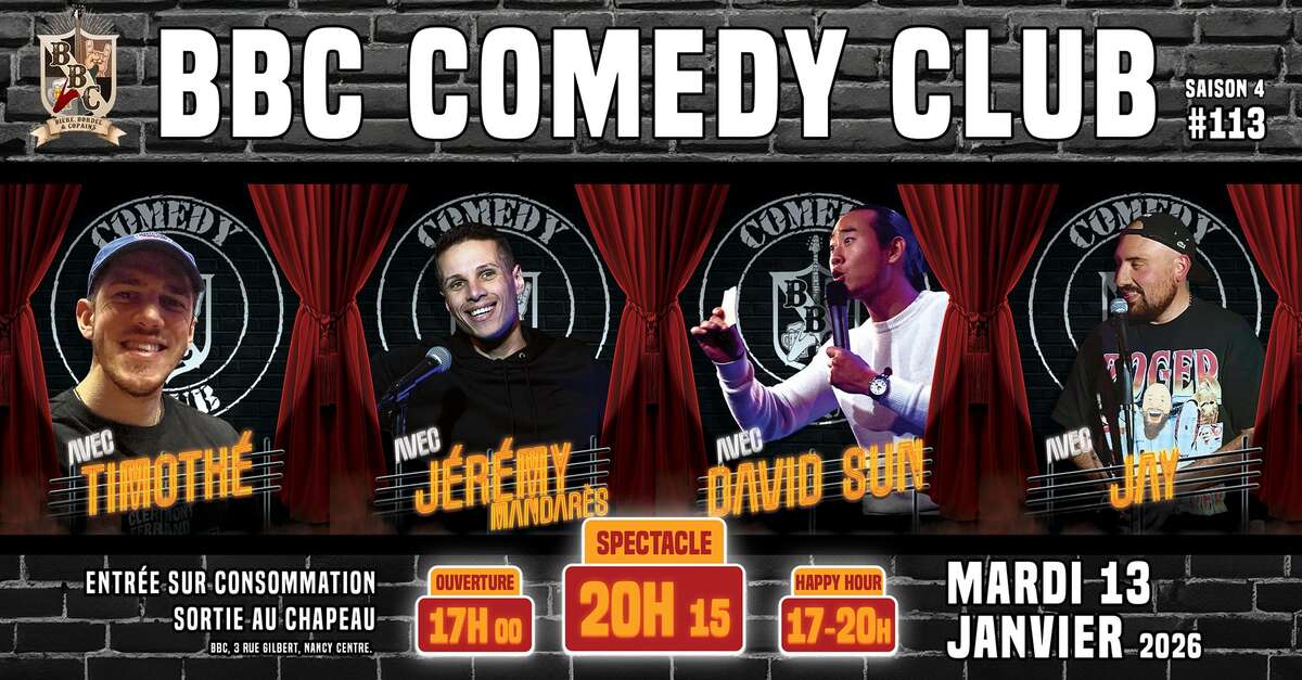 BBC Comedy Club (Nancy) | Nancy Tourisme
