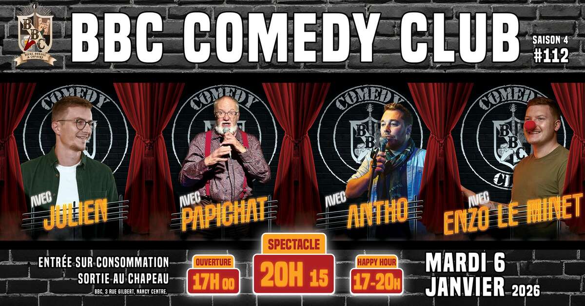 BBC Comedy Club (Nancy) | Nancy Tourisme