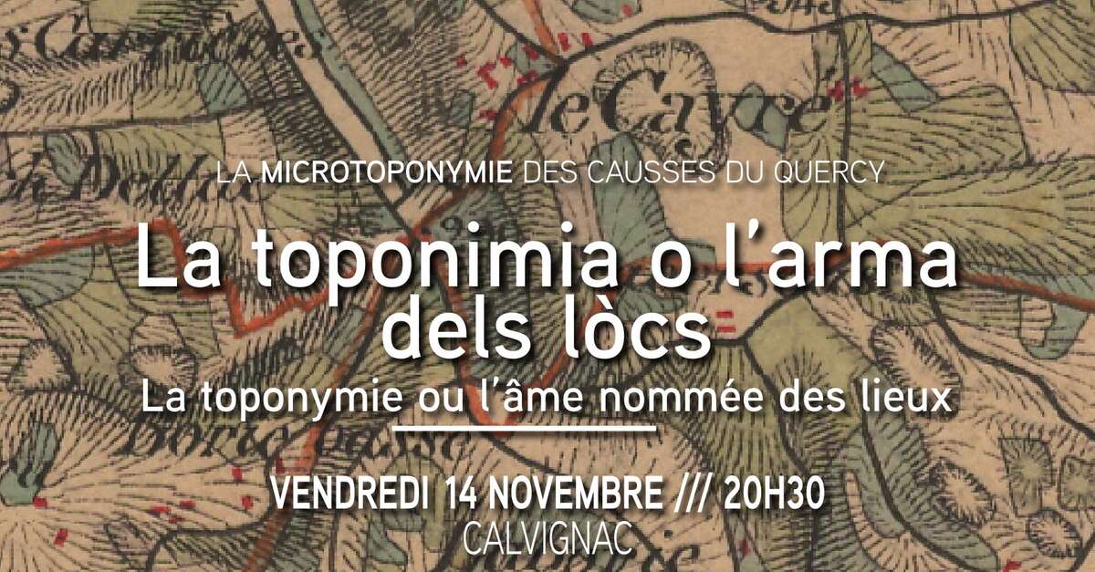 La toponimia o l’arma dels lòcs : La toponymie ou l’âme nommée des ...