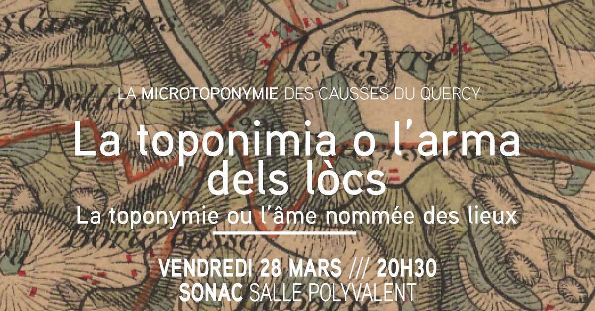 La toponymie ou l’âme nommée des lieux (Le Bastit) | Tourisme Lot