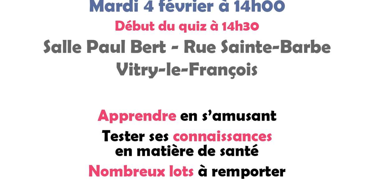 Quiz géant « Ma santé en questions » (Vitry-le-francois, Vitry-le ...