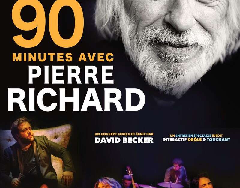 90 minutes… avec Pierre Richard [spectacle-conférence musical] (Saint ...