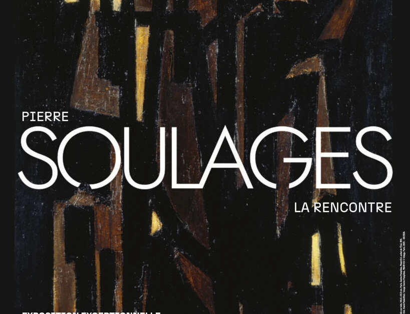 EXPOSITION PIERRE SOULAGES, LA RENCONTRE (Montpellier) | Montpellier Tourisme