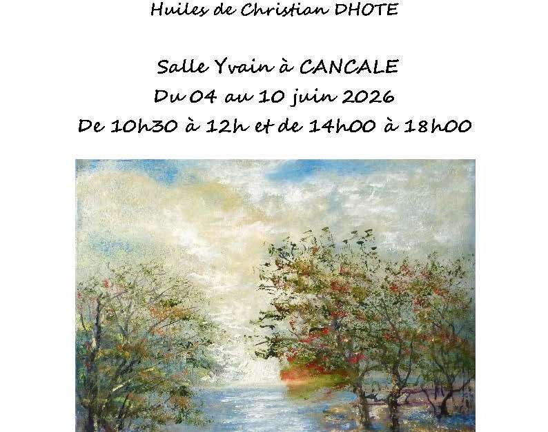 Exposistion Christian Dhote (Cancale) | Saint-Malo - Baie du Mont-Saint ...