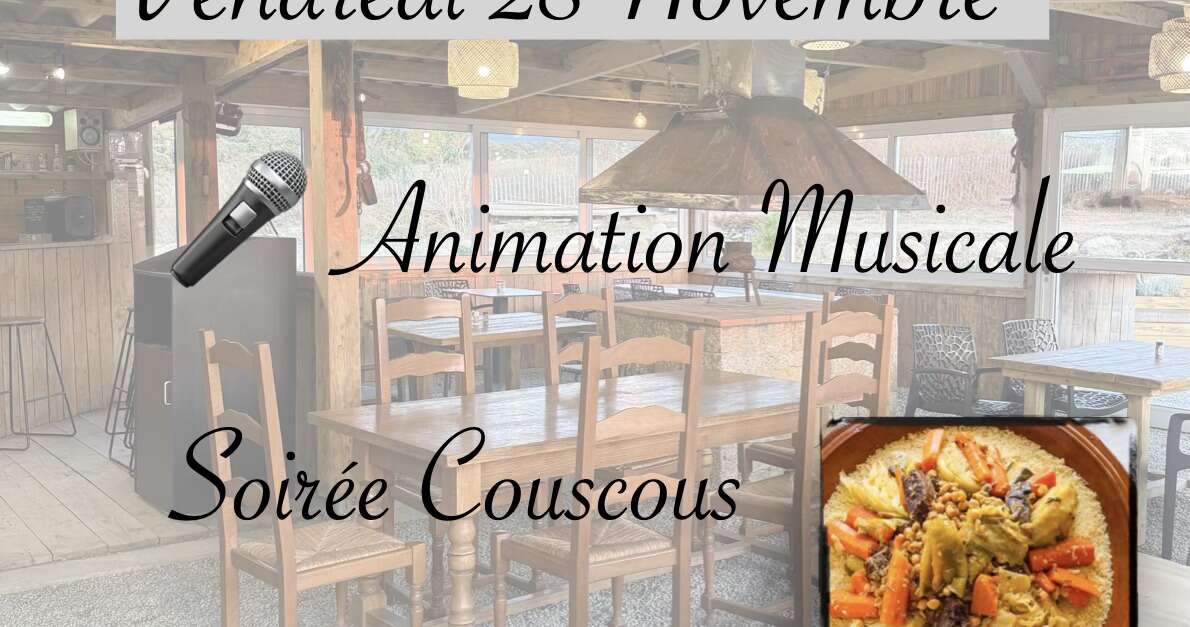 Soirée Couscous avec Animation Musicale à La Table de Stipiti (Sartène ...
