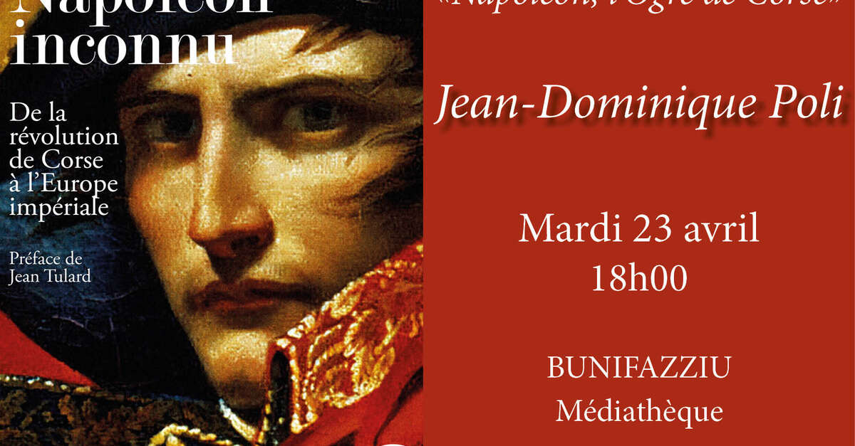 RENCONTRES ET DÉDICACES AVEC JEAN-DOMINIQUE POLI POUR SON OUVRAGE ...