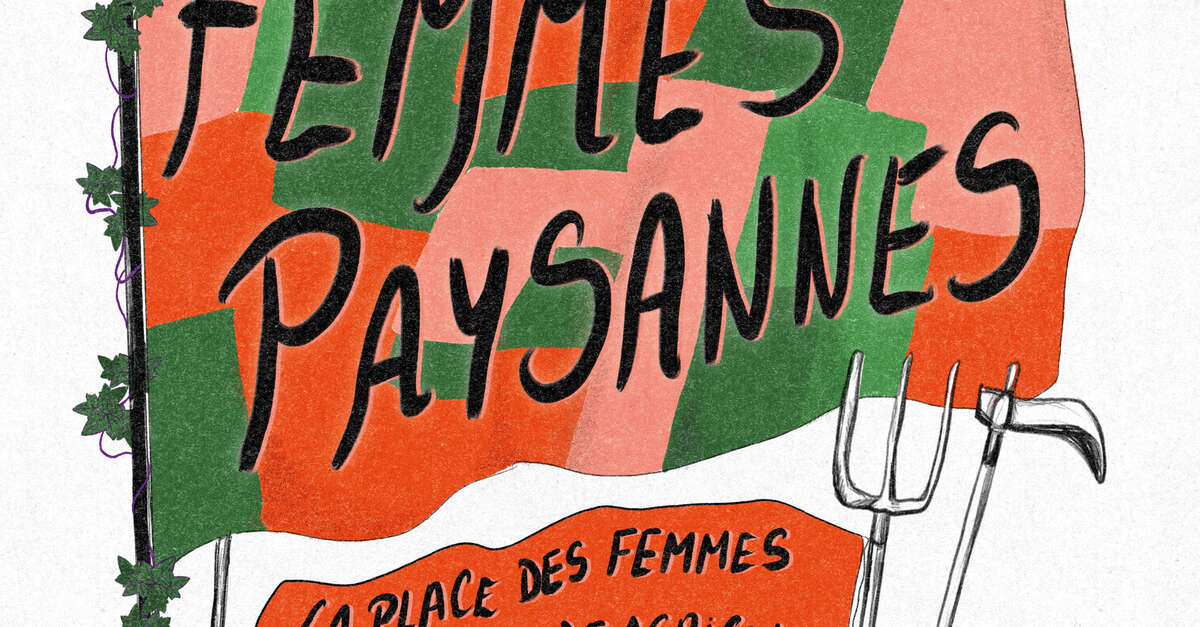 Femmes Paysannes | un événement culturel autour de la place des femmes ...