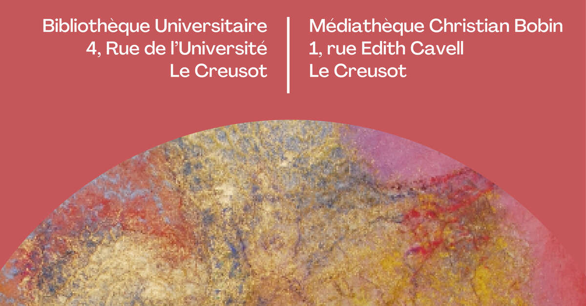 Exposition Christine Busso (Le Creusot) | Office de tourisme d'Autun et ...