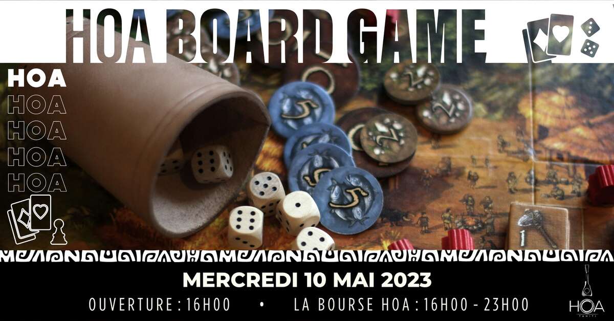 Hoa Board Games Night (Papeete) | Tahiti Tourisme - Official website of ...