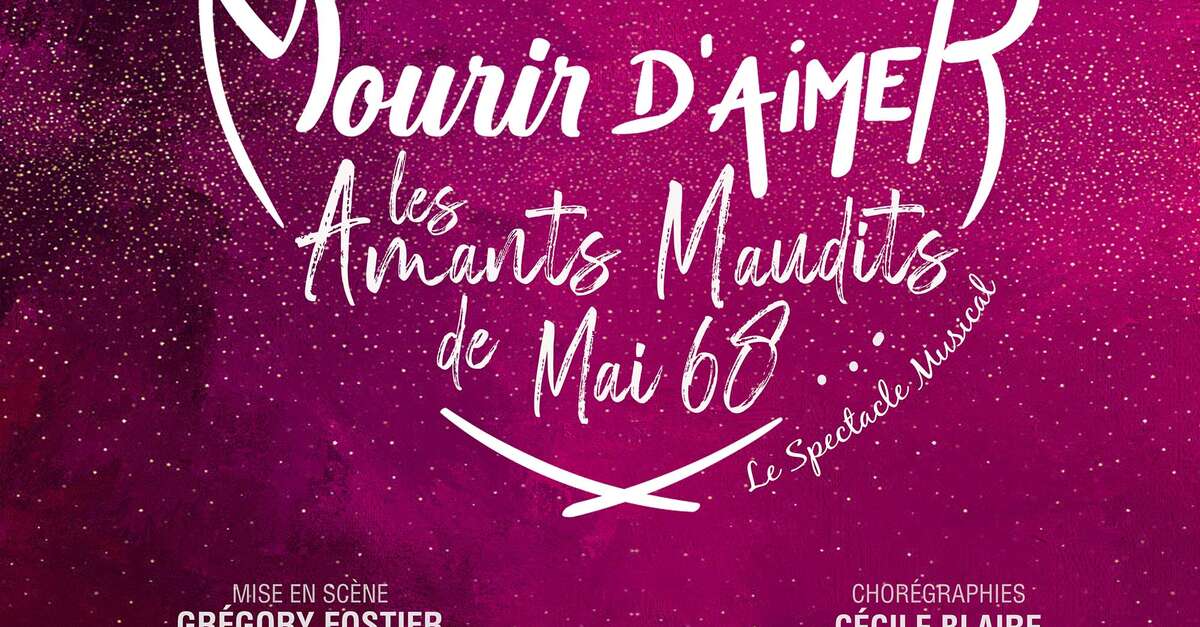 Mourir d’Aimer, les Amants Maudits de Mai 68 – Festival Les Nuits de ...