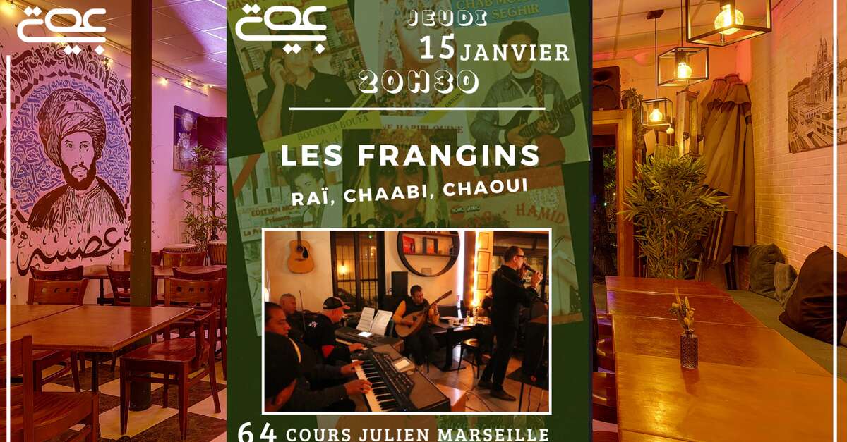 Soirée Orientale – Raï, chaabi, chaoui (Marseille 6ème) | Oficina de ...