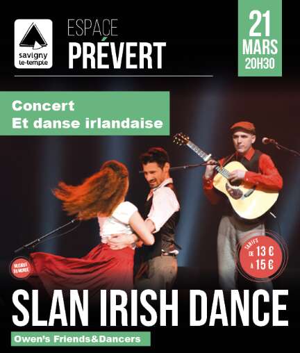 SLAN IRISH DANCE (Savigny-le-Temple) | Grand Paris Sud Tourisme