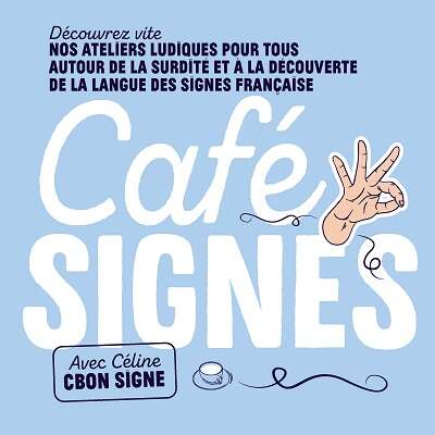 Atelier : Café des signes (Montauban) | Montauban Tourisme