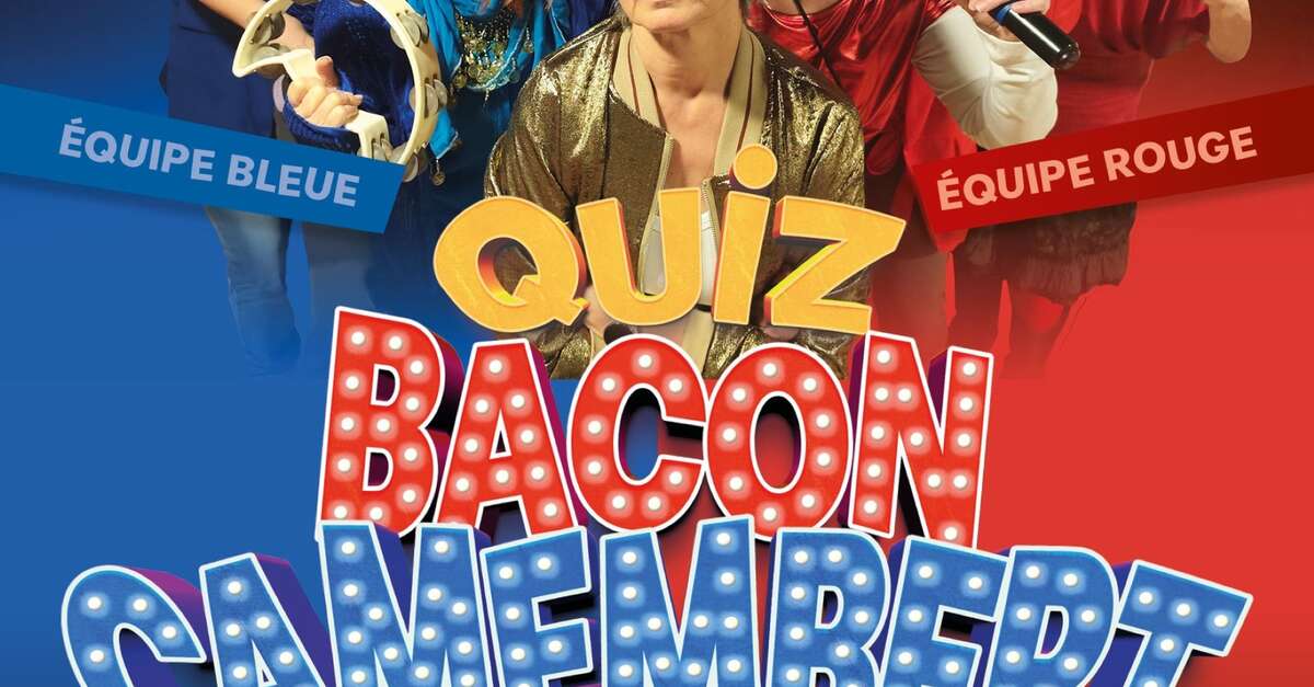 Quiz bacon camembert” musical show (Sospel) | Côte d’Azur France ...