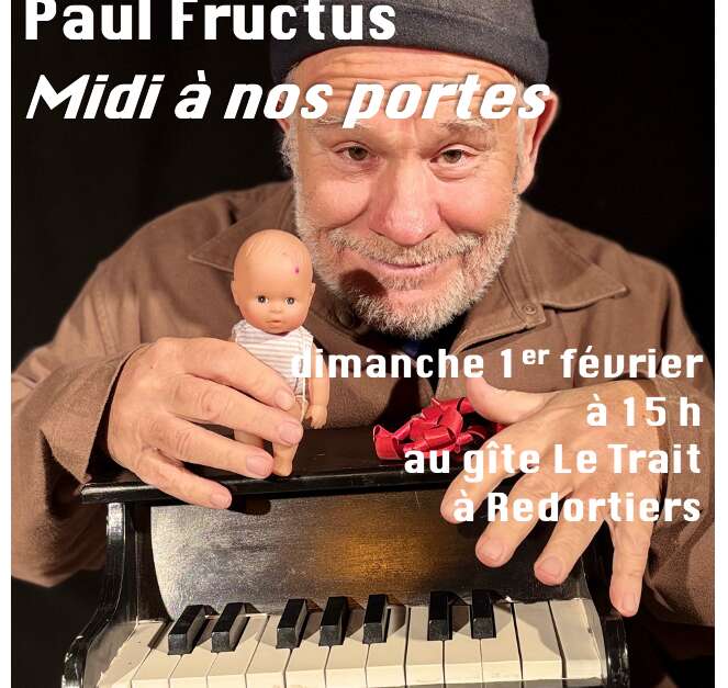 L’association Trait de caractères Présente Paul Fructus « Midi à nos ...