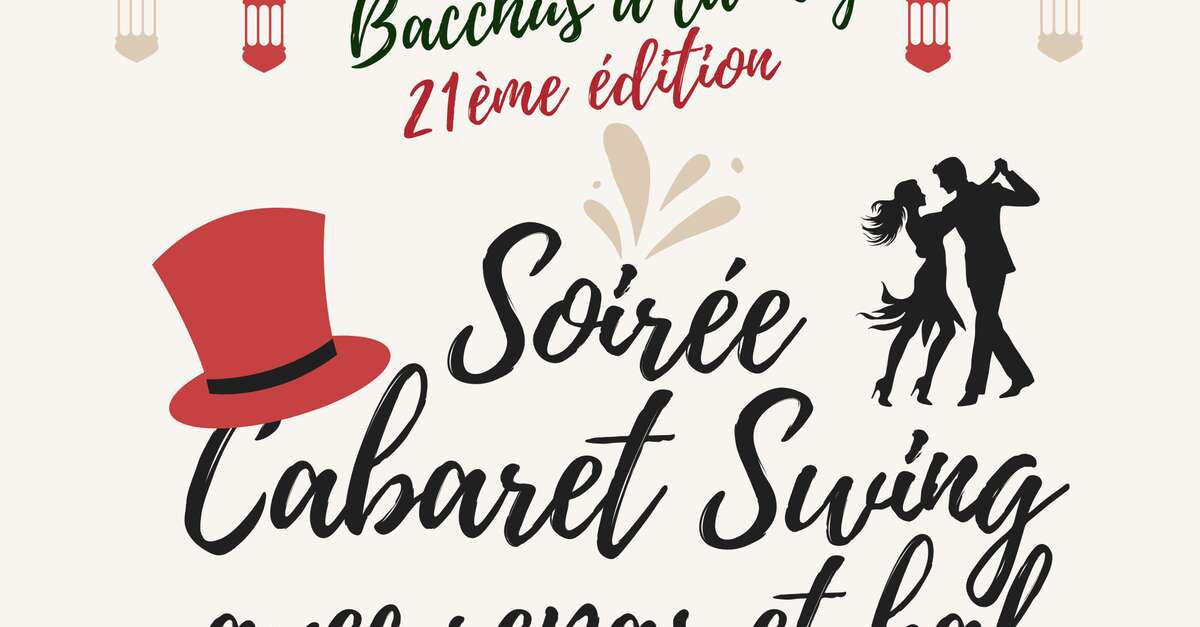 Soirée Cabaret Swing avec apéritif dinatoire et bal (Crest-Voland ...