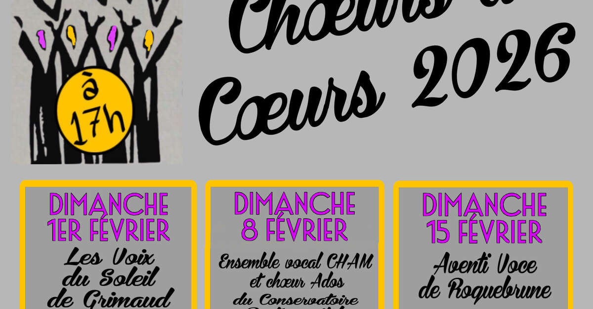 Les 3èmes rencontres chorales “Chœurs à cœurs 2026” (La Garde-Freinet ...