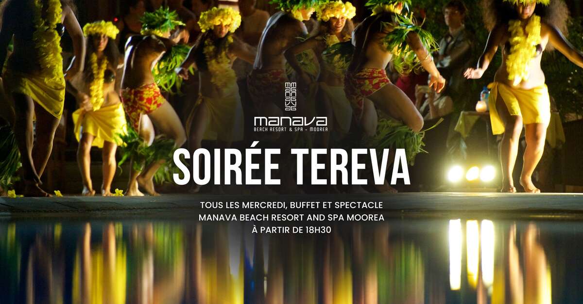 Tereva evening – BBQ buffet & Polynesian dance show (Paopao, Moorea ...