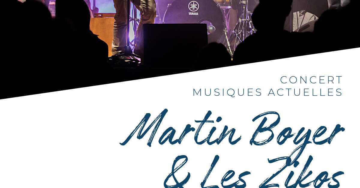 Concert – Martin Boyer & Les Zikos (Les Deux Alpes) | Les 2 Alpes