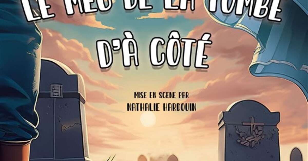 Spectacle – Le mec de la tombe d’à côté (Aix-en-Provence) | Provence ...