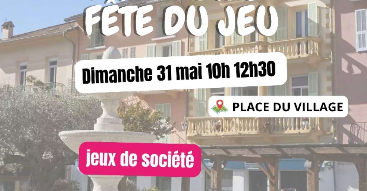 Fête du jeu (Roquebillière) | Provence-Alpes-Côte d'Azur Tourism