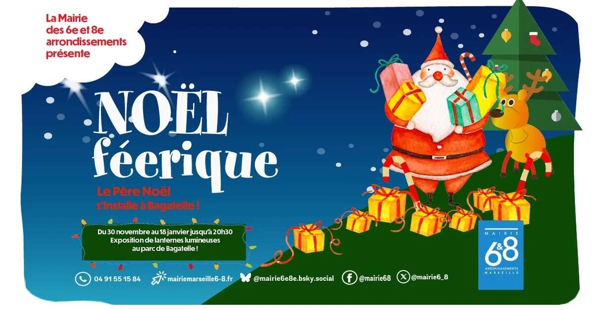 Noël féerique dans le 6&8 (Marseille 8ème) | Oficina de Turismo de Marsella