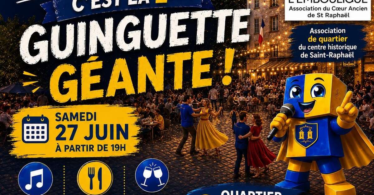 2ème Guinguette Géante de l’Embouligue (Saint-Raphaël) | Provence-Alpes ...