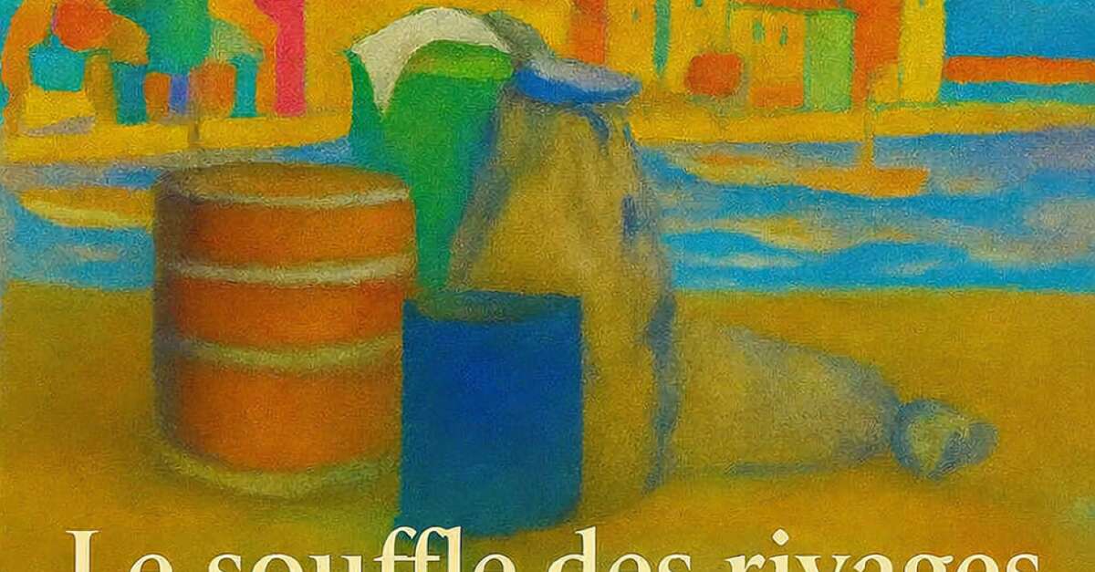 Exhibition of paintings Le Souffle des Rivages by Dany Leroux and Nadia ...