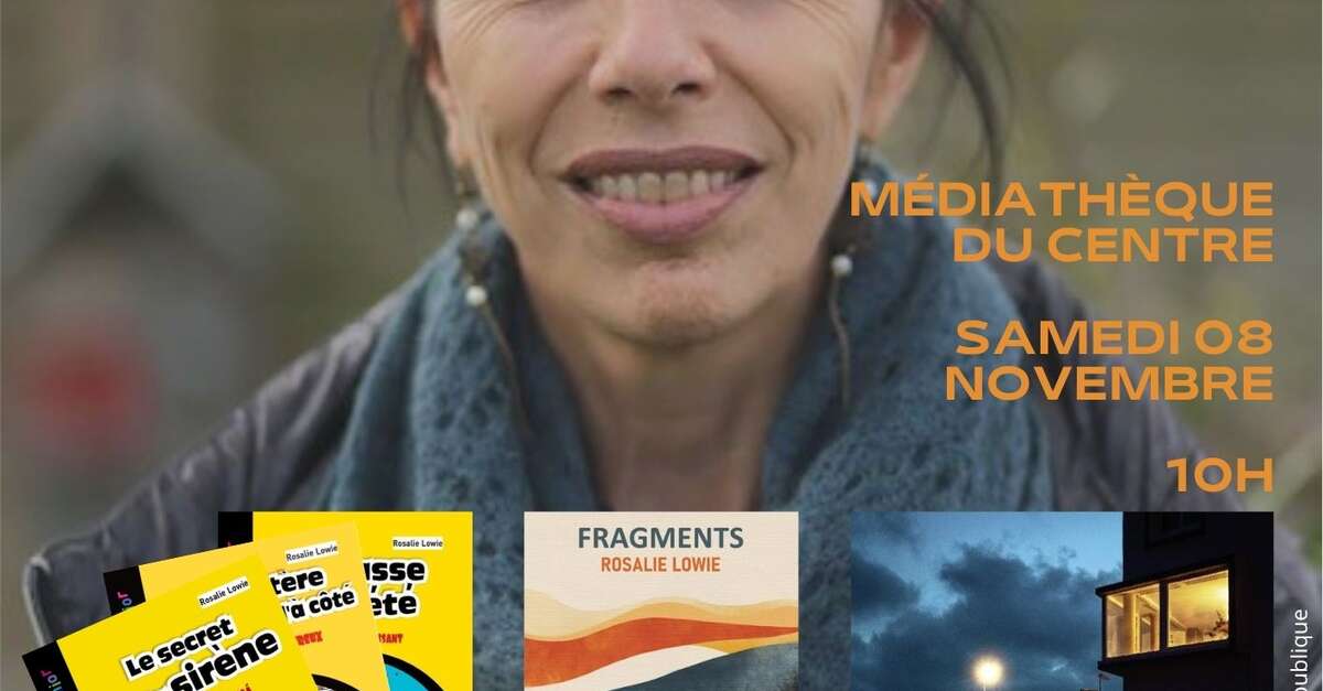 Rencontre d'Auteur : Rosalie Lowine - Wimille | Office de tourisme du ...