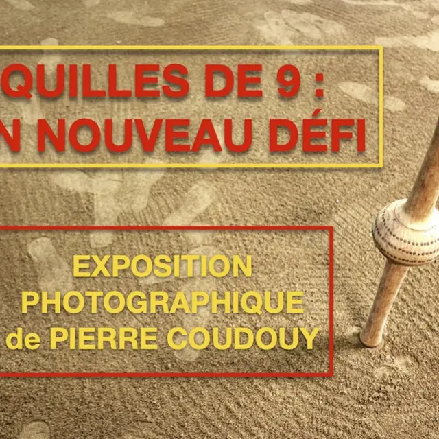Exposition – Quilles de neuf (Pau) | Pau Pyrénées Tourisme