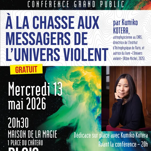 Conférence : À la chasse aux messagers de l’Univers violent (Blois ...