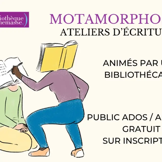 Atelier d’écriture les MOTamorphoses x Bibliothèque Pierre Goy ...