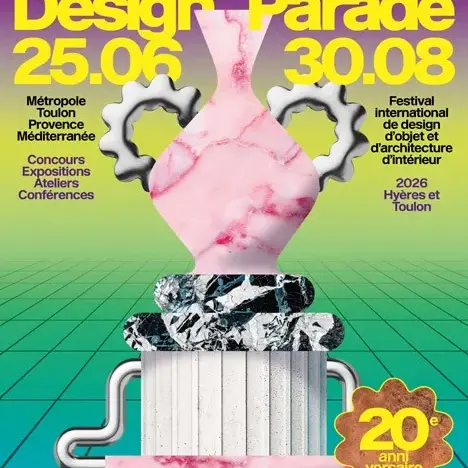 Exhibition – 20+10: Génération(s) Design Parade (Toulon) | Provence ...